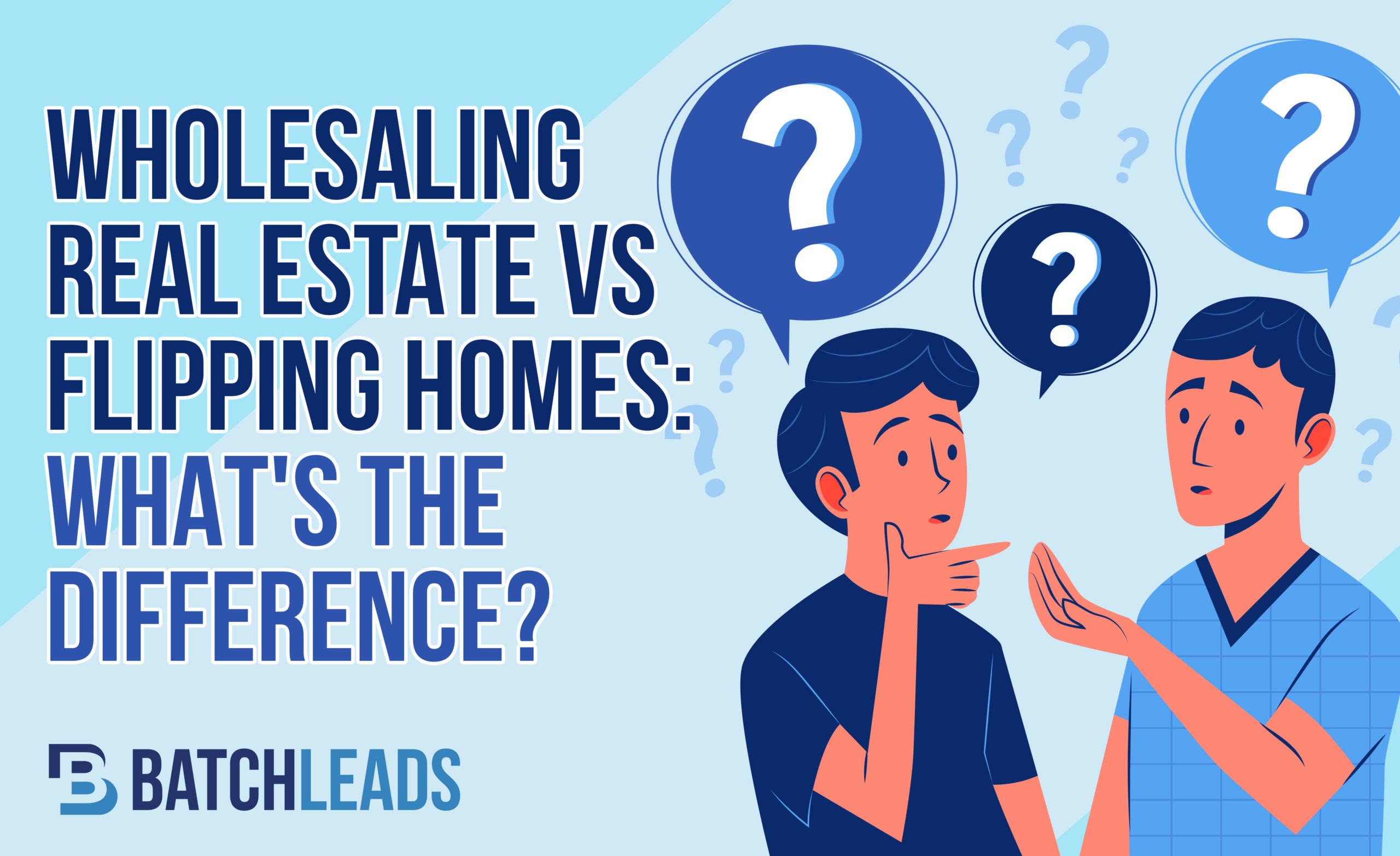 Wholesaling Real Estate Vs Flipping Homes Which Is Best For You 