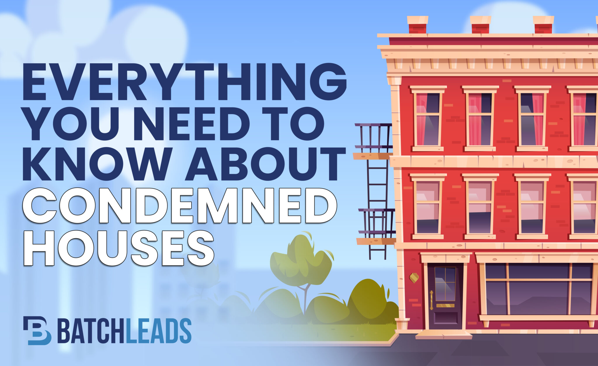 Condemned Houses - Everything You Need to Know About Condemned Homes ...