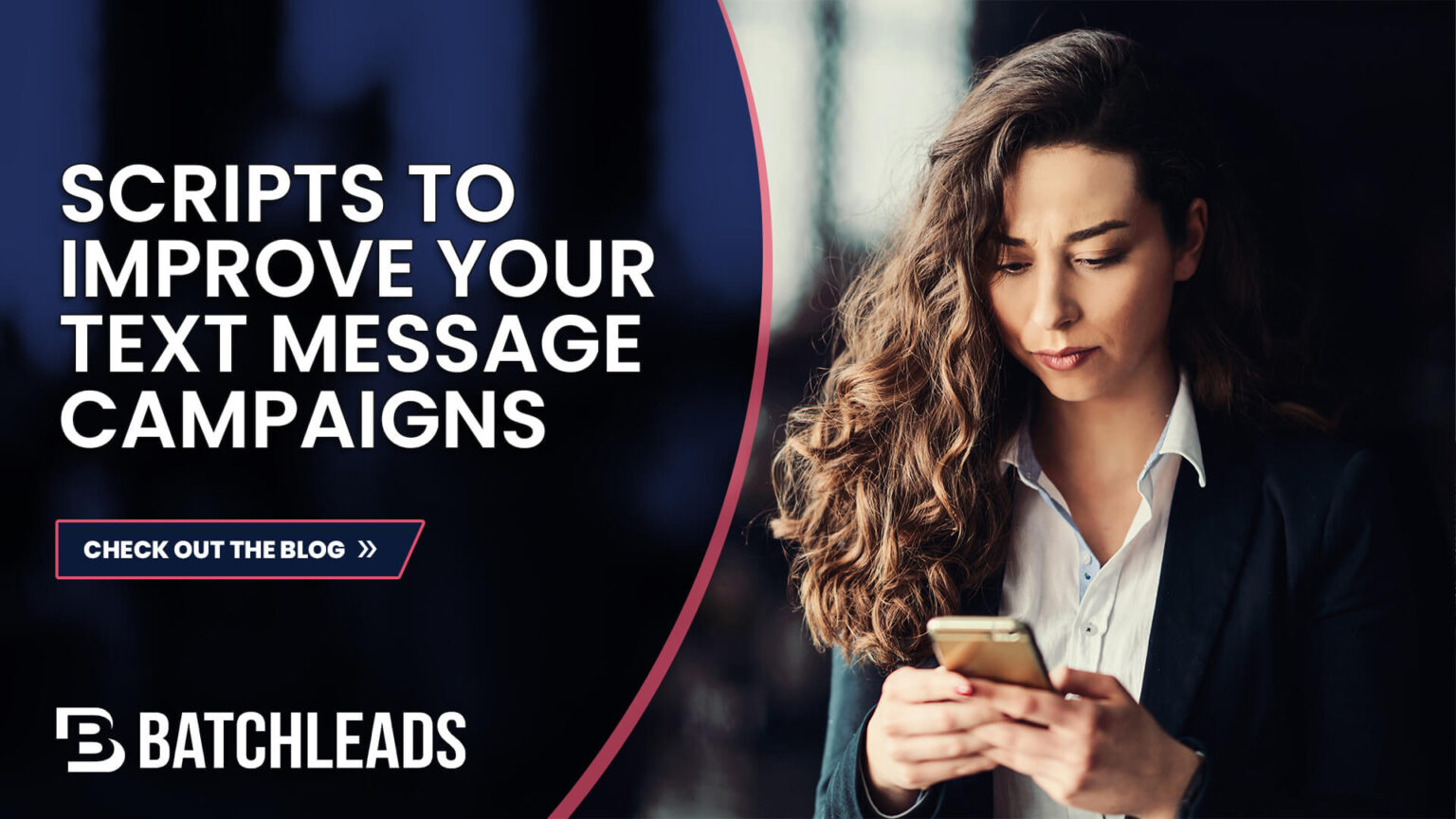 Real Estate Text Scripts To Bring Your SMS Marketing to Life - BatchLeads