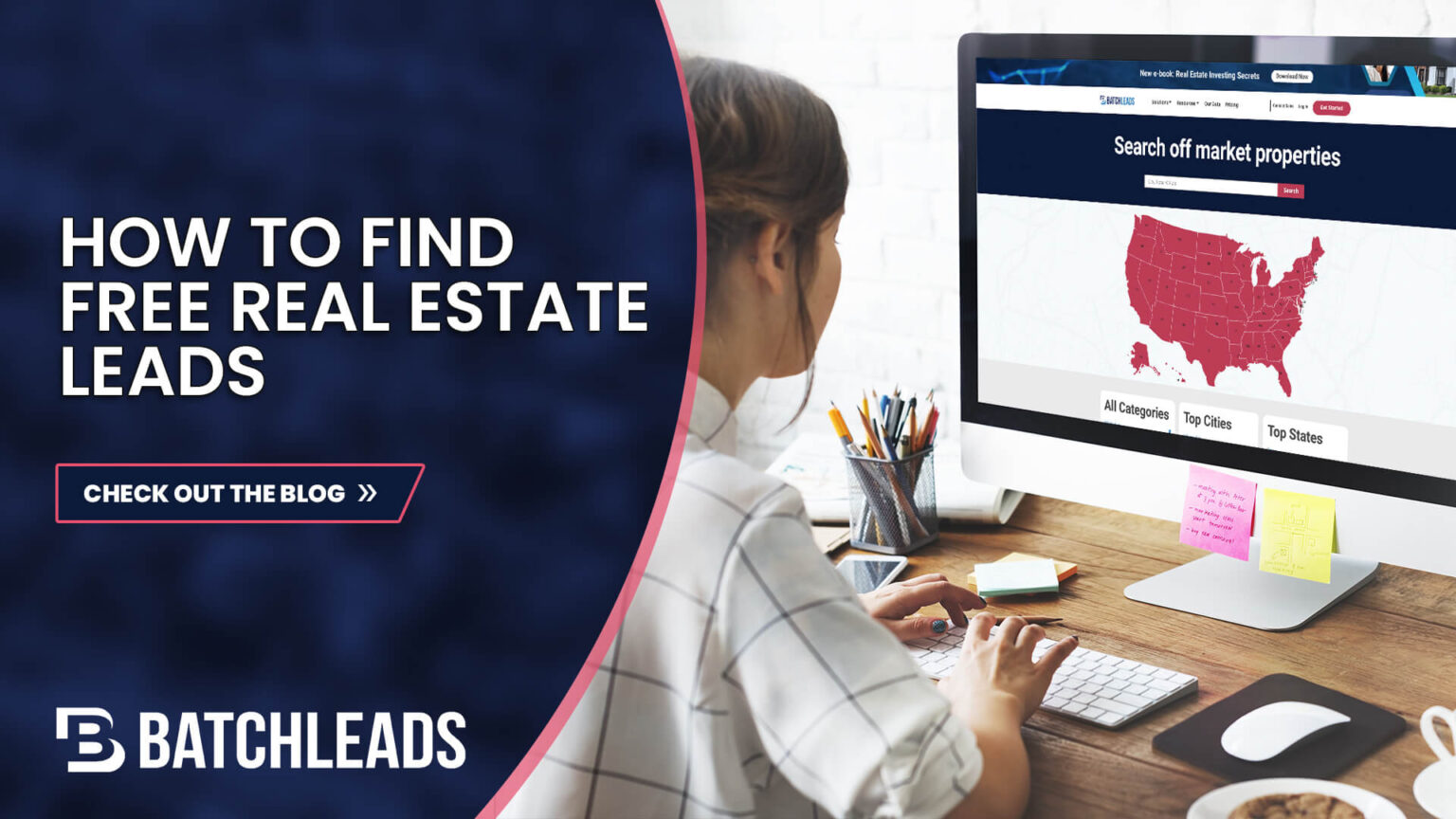 The Easiest Way to Find Free Real Estate Leads - BatchLeads