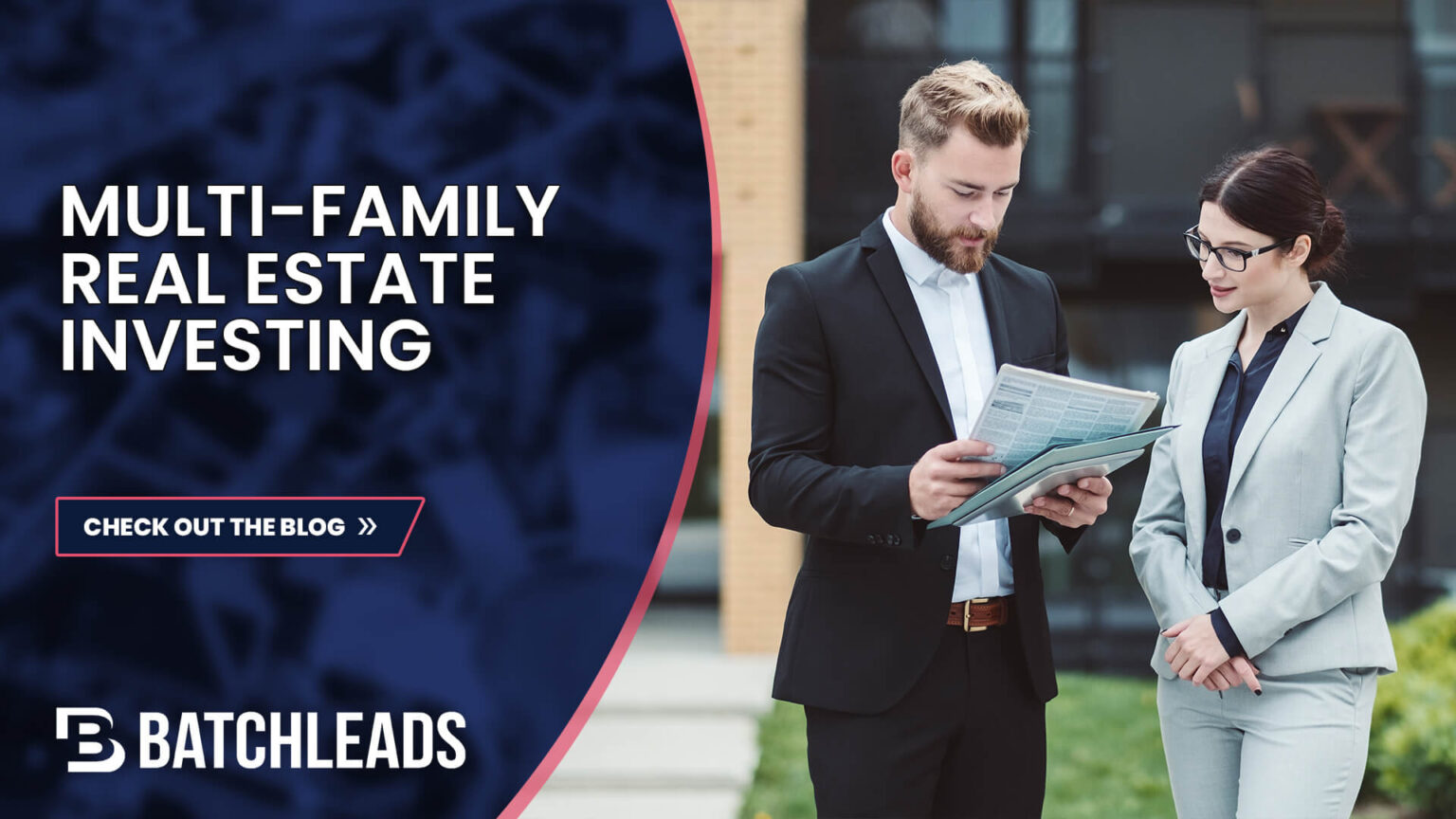 The Ultimate Guide to Multi-Family Real Estate Investing - BatchLeads